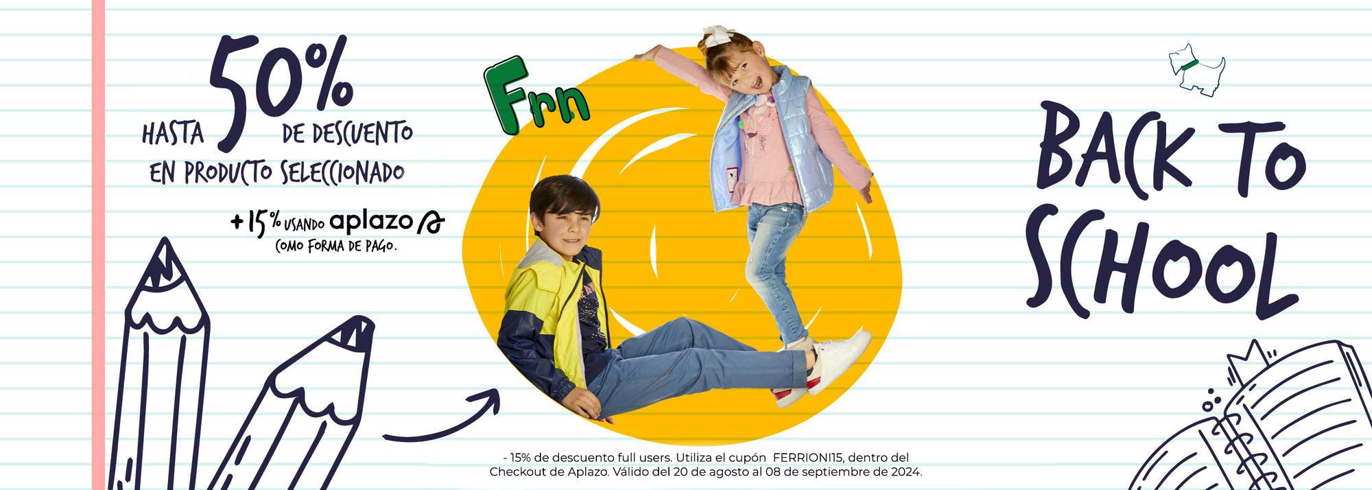 Ferrioni moda para toda la familia