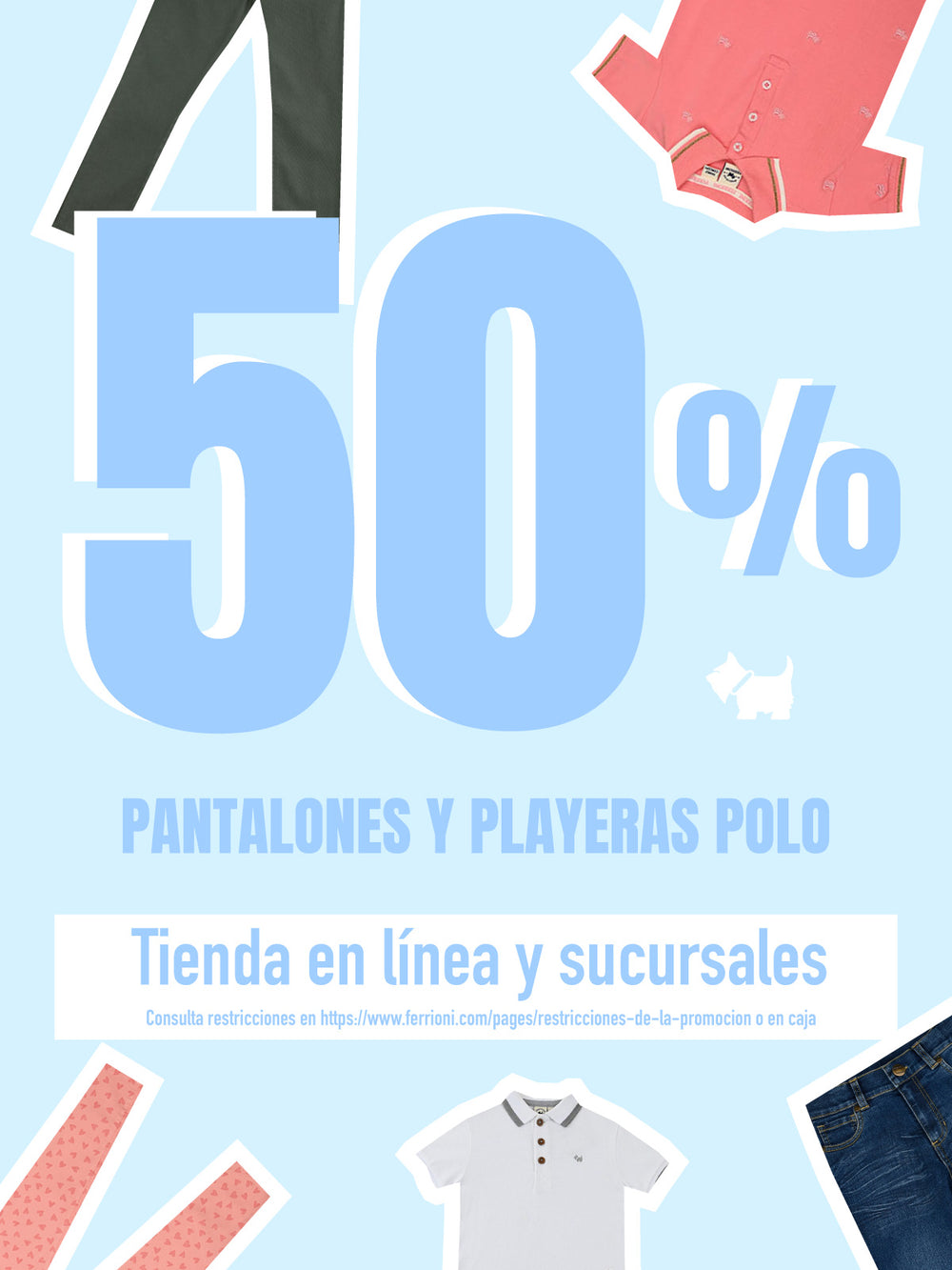 Ferrioni moda para toda la familia